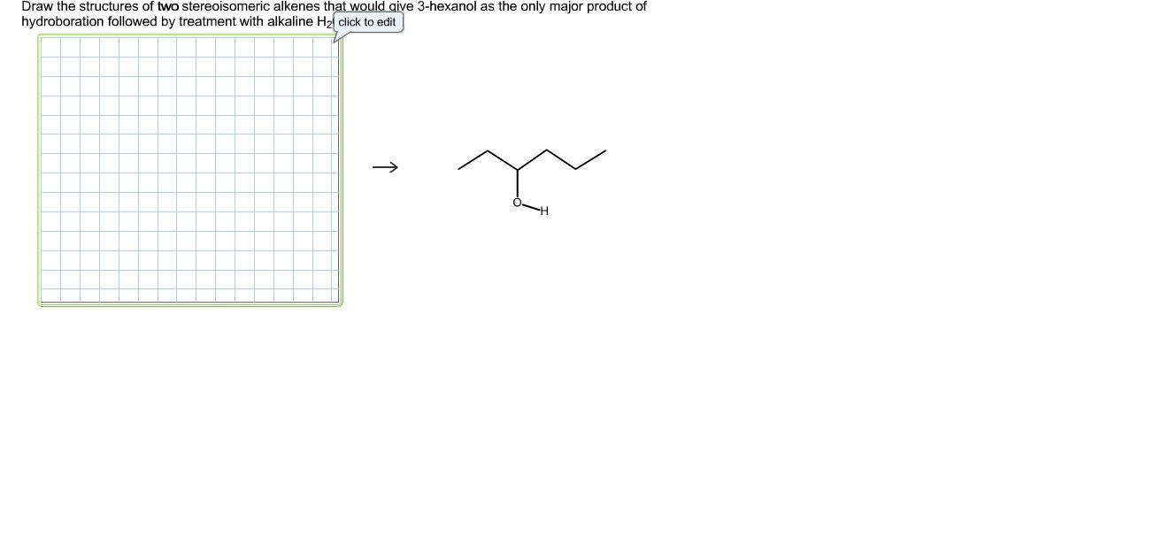 Solved Draw the structures of two stereoisomeric alkenes | Chegg.com