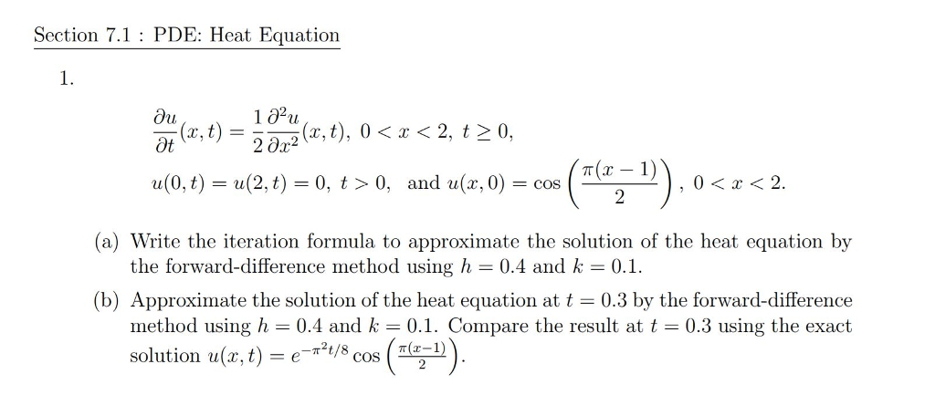 Solved Section 7.1 PDE: Heat Equation 1. Ou 1 a2u (z, t) = | Chegg.com