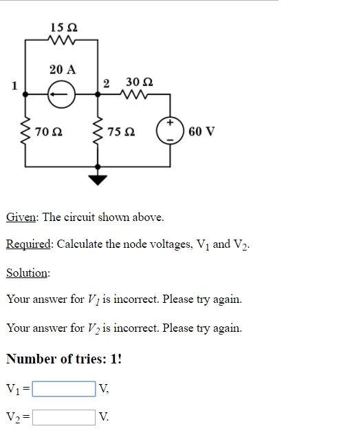 Solved The circuit shown above. Calculate the node voltages. | Chegg.com