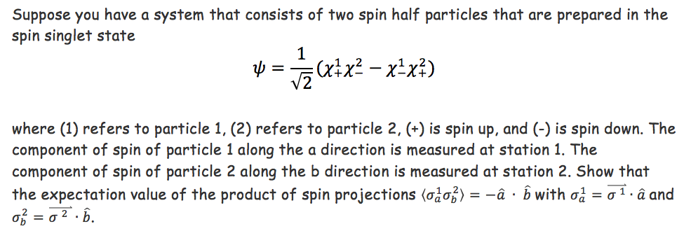 Solved Suppose you have a system that consists of two spin | Chegg.com