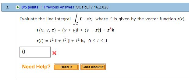 Solved Evaluate The Line Integral Int C F Dr Where C Is