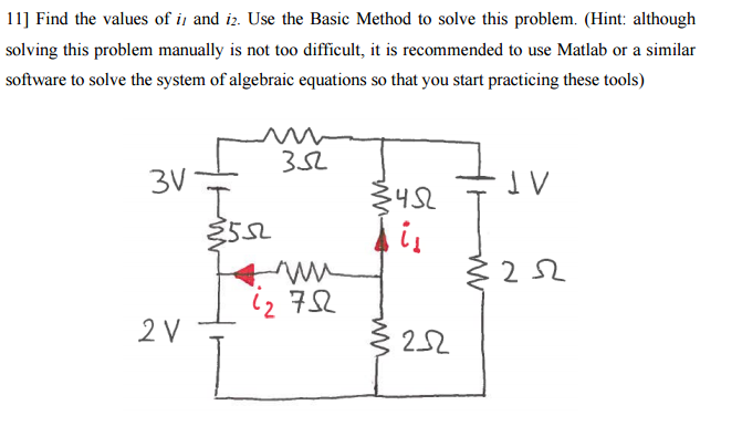 Solved Find the values of i_1 and i_2. Use the Basic Method | Chegg.com