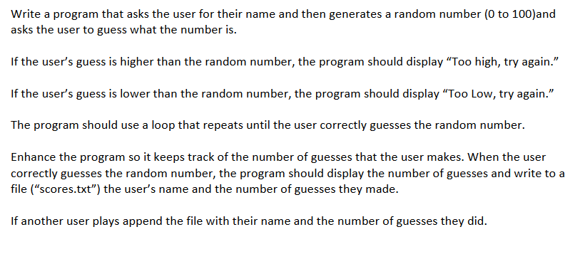 Solved Write A Program That Asks The User For Their Name And