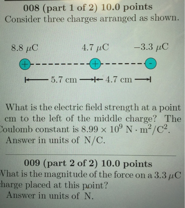 Consider three charges arranged as shown. What is | Chegg.com