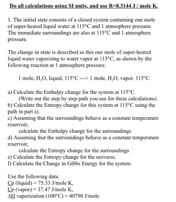 Solved The initial state consists of a closed system | Chegg.com
