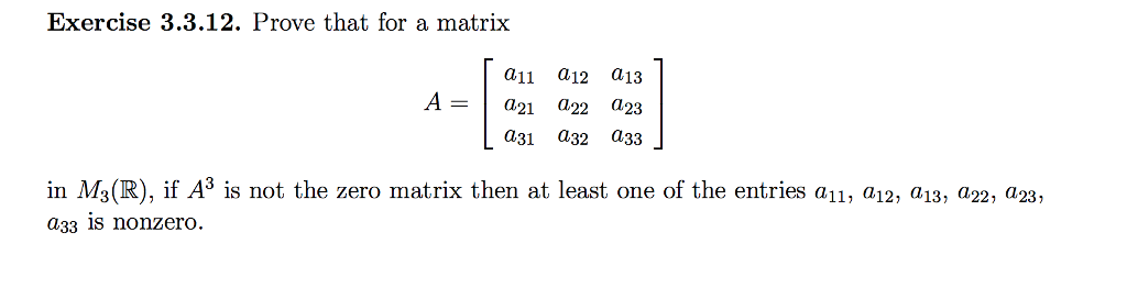 Solved Exercise 3.3.12. Prove that for a matrix a11 a12 a13 | Chegg.com