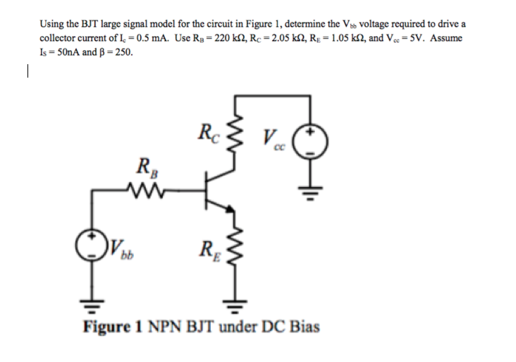 Solved Using the BJT large signal model for the circuit in | Chegg.com