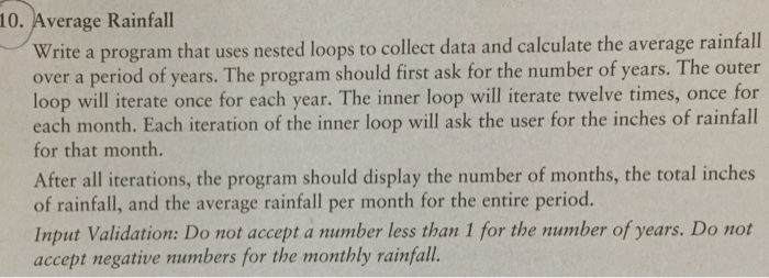 Solved Average Rainfall Write A Program That Uses Nested