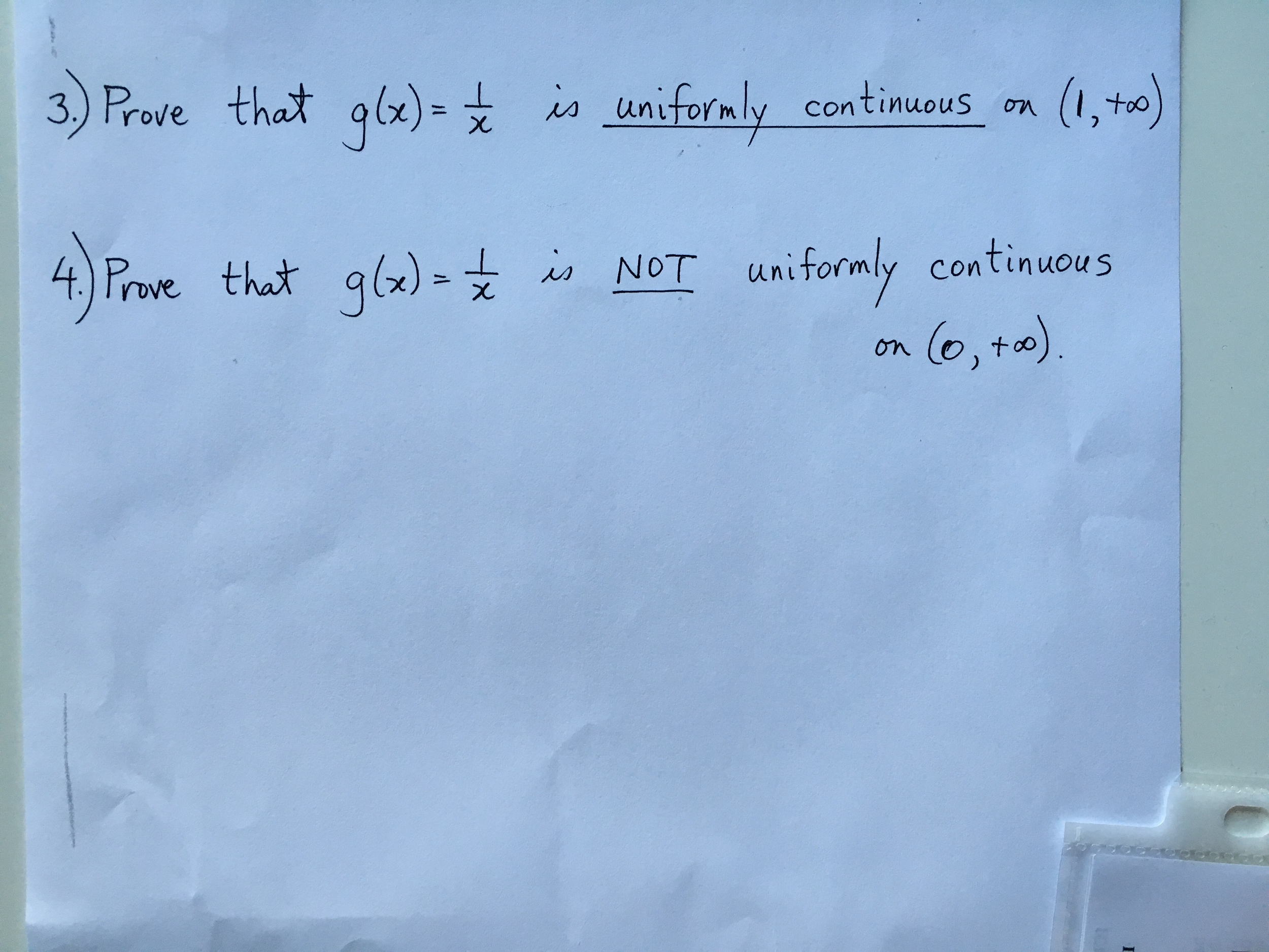 Solved Prove that g(x) = 1/x is uniformly continuous on | Chegg.com