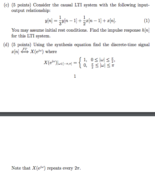 Solved Consider the causal LTI system with the following | Chegg.com