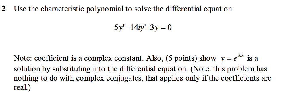 Solved Use the characteristic polynomial to solve the | Chegg.com