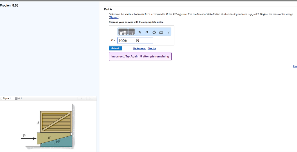 Solved Determine the smallest horizontal force P required to | Chegg.com