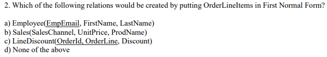 Solved Questions 1 7 Will All Deal With Normalizing A Table 9807