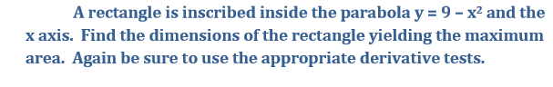 Solved A rectangle is inscribed inside the parabola y = 9 | Chegg.com