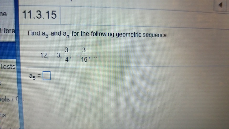 Solved Find a_5 and a_n for the following geometric | Chegg.com