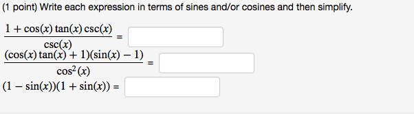 Solved Write each expression in terms of sines and/or | Chegg.com