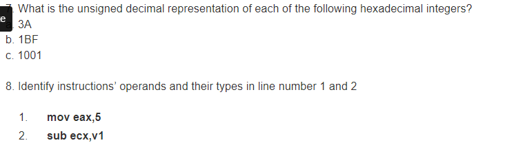 Solved What is the unsigned decimal representation of each | Chegg.com