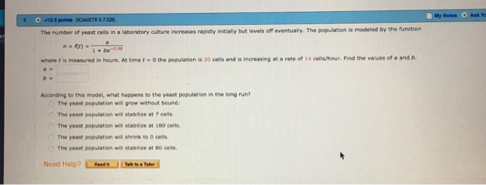 Solved The number of yeast cells in a laboratory culture | Chegg.com