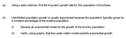 (a) Using Leslie Matrices, find the long term growth | Chegg.com