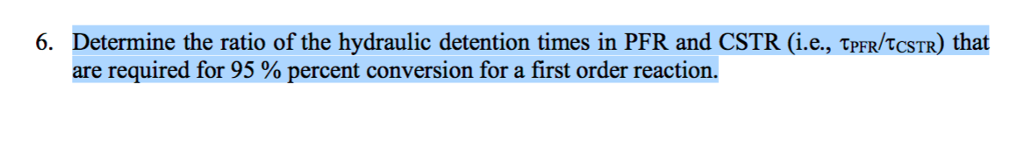 Solved Determine the ratio of the hydraulic detention times | Chegg.com