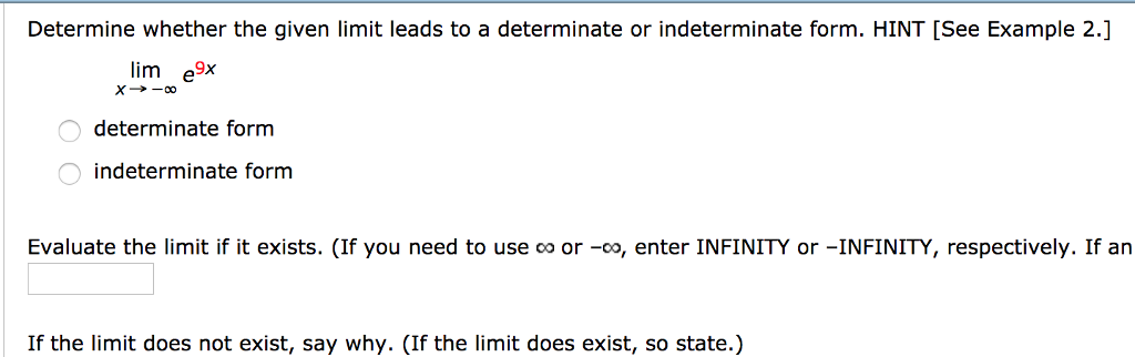 Solved Determine whether the given limit leads to a | Chegg.com