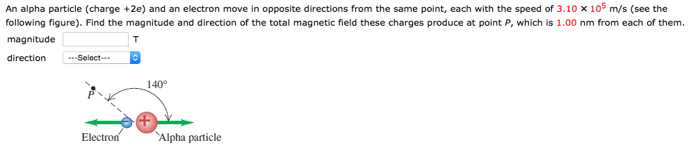 Solved An alpha particle (charge +2e) and an electron move | Chegg.com