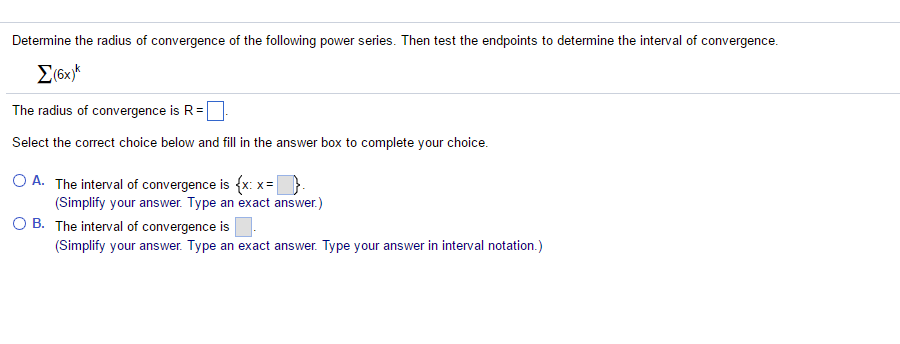 Solved Determine the radius of convergence of the following | Chegg.com