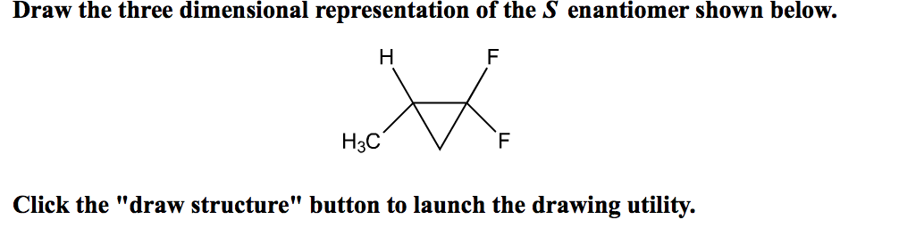 Solved Draw the three dimensional representation of the S | Chegg.com