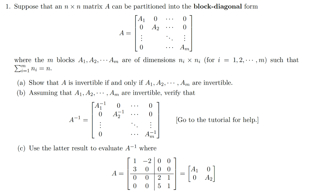 Solved I. Suppose that an n × n matrix A can be partitioned | Chegg.com