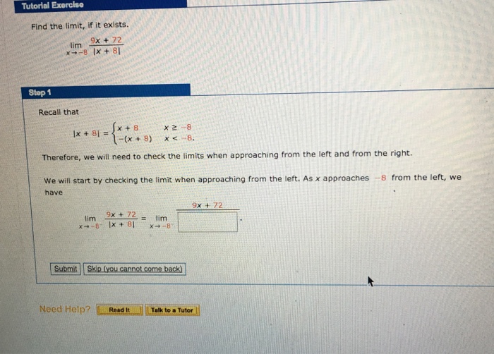 Solved Find the limit, if it exists. lim_x rightarrow -8 9x | Chegg.com