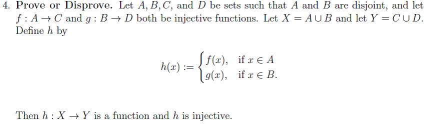 Solved 4. Prove or Disprove. Let A, B, C, and D be sets such | Chegg.com
