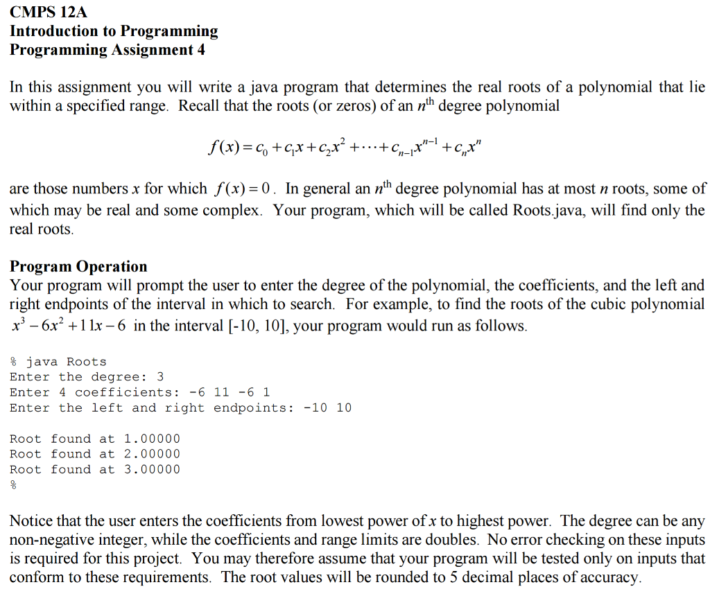 Write A Java Program That Finds The Real Roots Of A 
