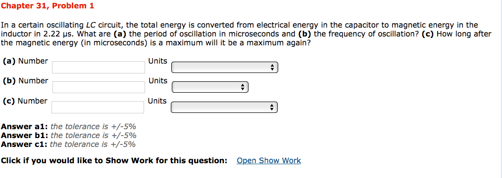 Solved In a certain oscillating LC circuit, the total energy | Chegg.com