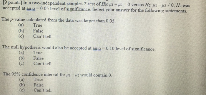 Solved In a two-independent samples T-test of H_0: mu_1 - | Chegg.com