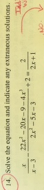 Solved 14. Solve the equation and indicate any extraneous | Chegg.com