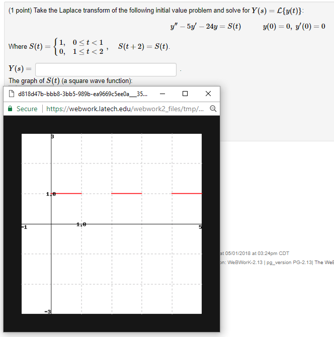 Solved (1 point) Take the Laplace ransform of the following | Chegg.com