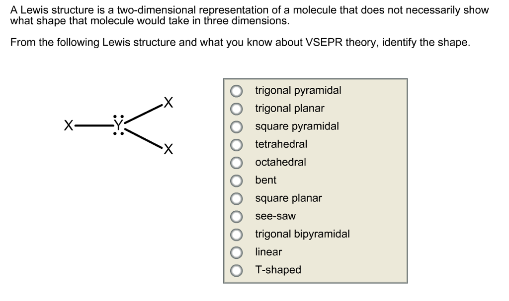 Trigonal Pyramidal Lewis Structure Shape Solved Consider The Given