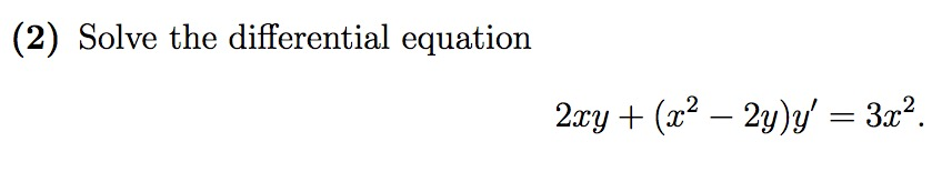 Solved Solve the differential equation 2xy + (x^2 - 2y)y' = | Chegg.com