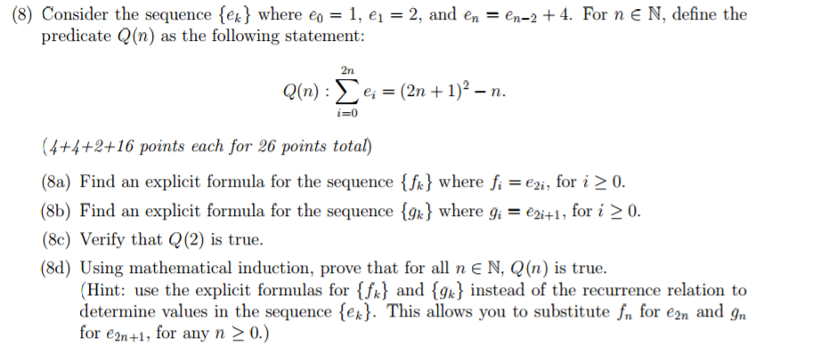 Solved Consider the sequence {ek} where e0 = 1, e1 = 2, and | Chegg.com