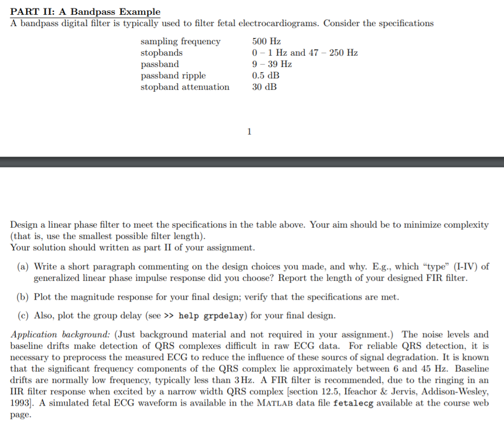 PART II: A Bandpass Example A bandpass digital filter | Chegg.com