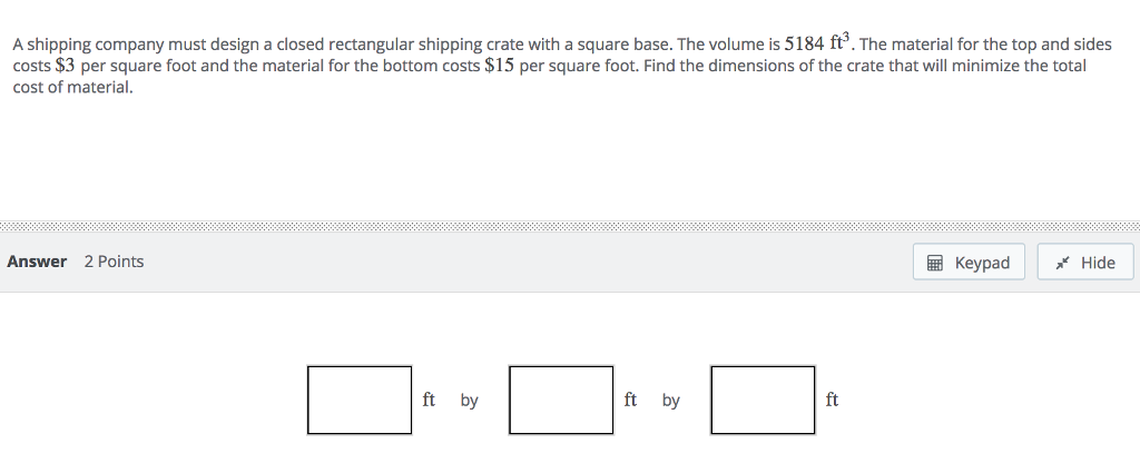 Solved A shipping company must design a closed rectangular | Chegg.com