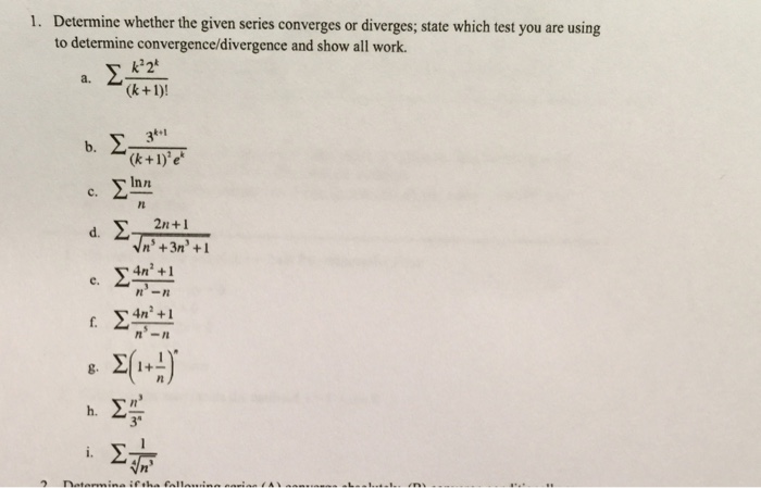 Solved Determine whether the given series converges or | Chegg.com