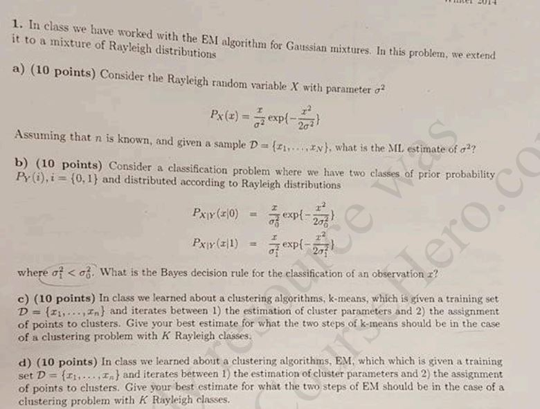 K-means and EM clustering, Maximum Likelihood | Chegg.com