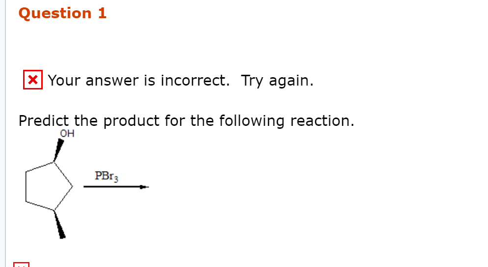 Solved Question1 Your answer is incorrect. Try again. | Chegg.com