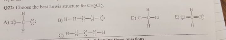 Solved Q22: Choose the best Lewis structure for CH2Cl2 D) | Chegg.com