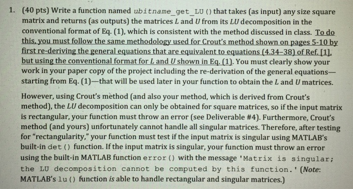 Solved Write a function named ubitname_get_LU () that takes | Chegg.com