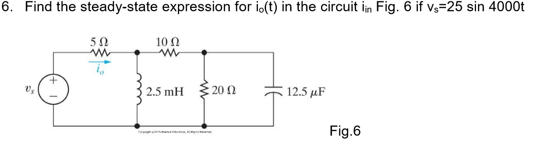 Solved Find the steady-state expression for i_o(t) in the | Chegg.com