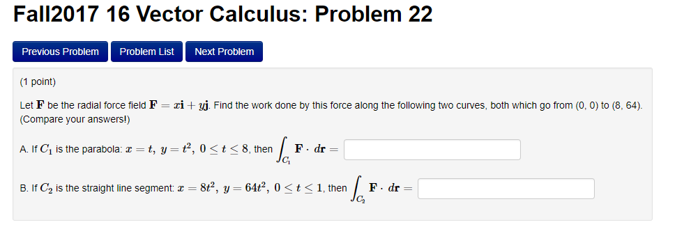Solved Fall2017 16 Vector Calculus: Problem 22 Previous | Chegg.com