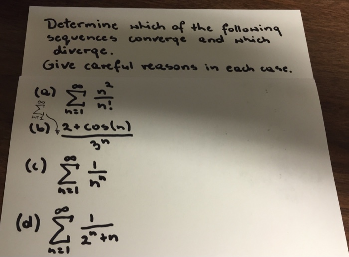 Solved Determine which of the following sequences converge | Chegg.com