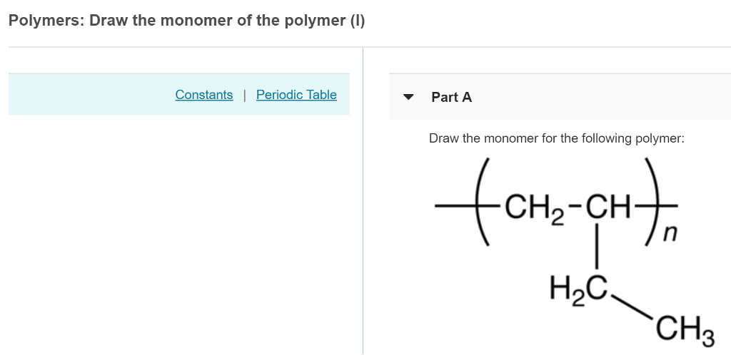 Solved Polymers: Draw the monomer of the polymer (I) | Chegg.com